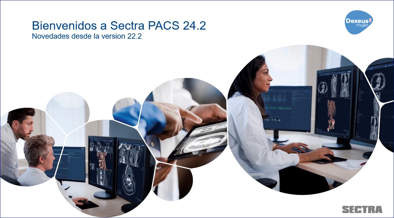 Dexeus PACS actualizaciones | Sectra Global E-learning